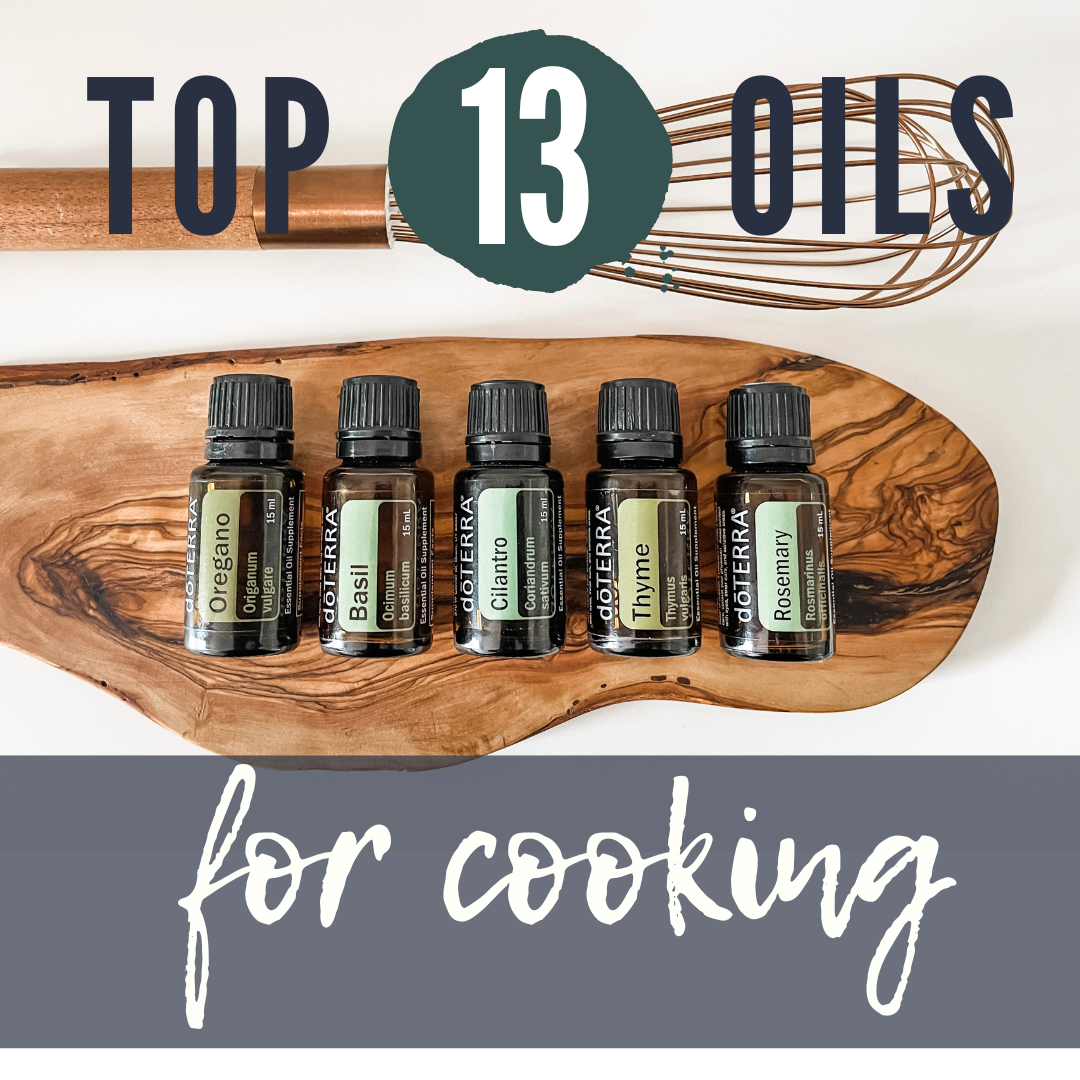 Top 13 Essential Oils for Cooking — THAT'S LIFE