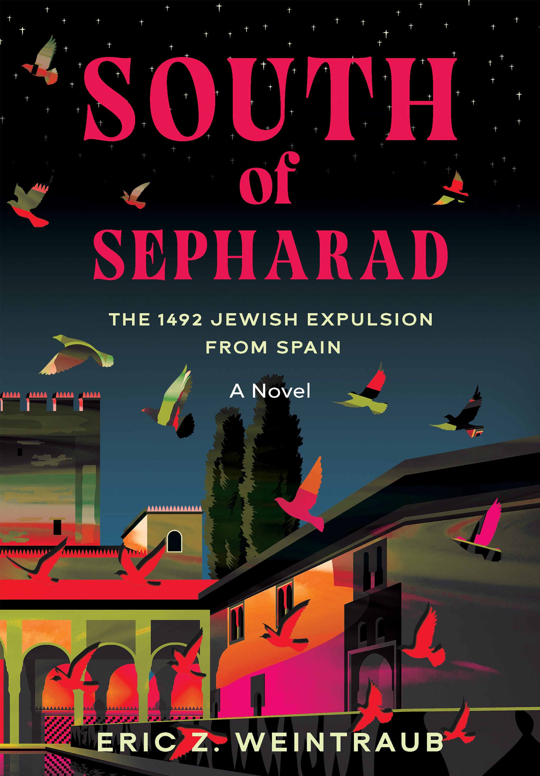 South of Sepharad | Discover History Now — Learn & Reflect — History ...