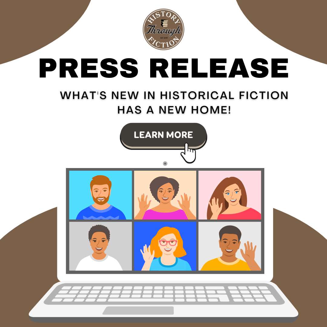 What’s New in Historical Fiction switching from Crowdcast to Zoom — History Through Fiction