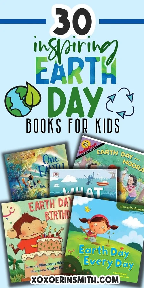 Best Earth Day Books for Kids to Read — xoxoerinsmith.com