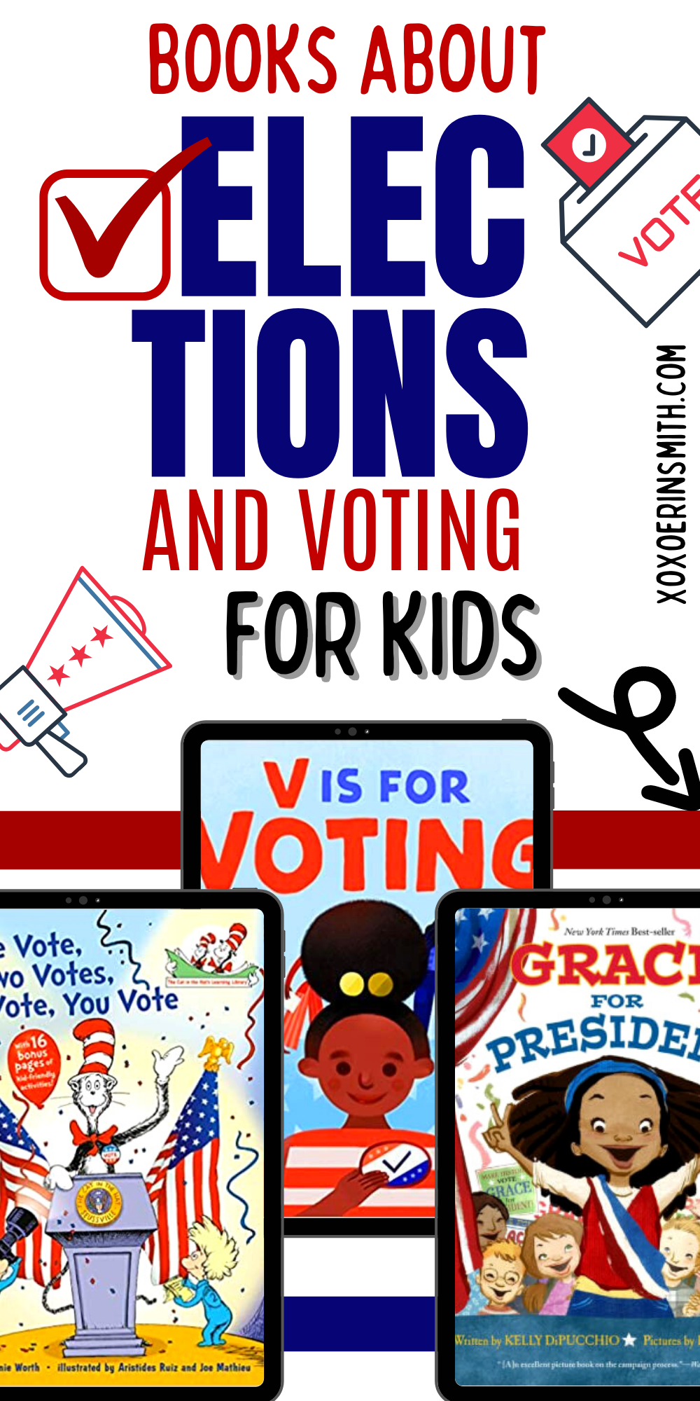 Children's Picture Books on Voting and Elections — xoxoerinsmith.com