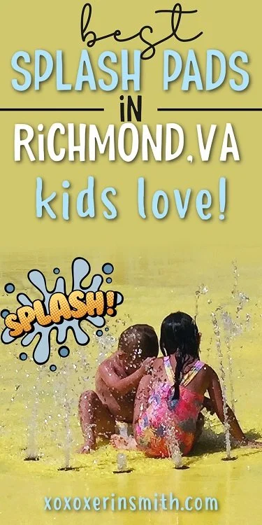 Splash Pads and Cool Water Play in Richmond, VA — xoxoerinsmith.com