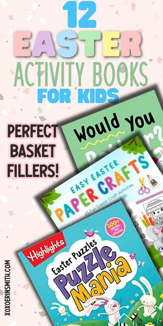 Fun Easter Activity Books for Kids Ages 8-12 to do! — xoxoerinsmith.com