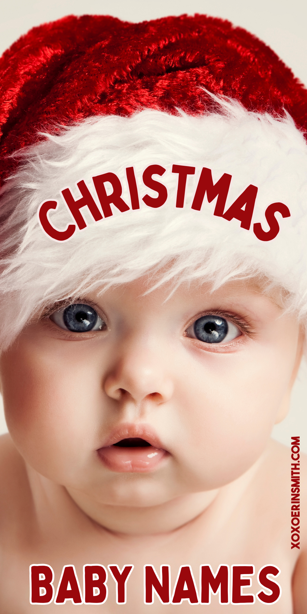 75 Christmas-inspired baby names — xoxoerinsmith.com