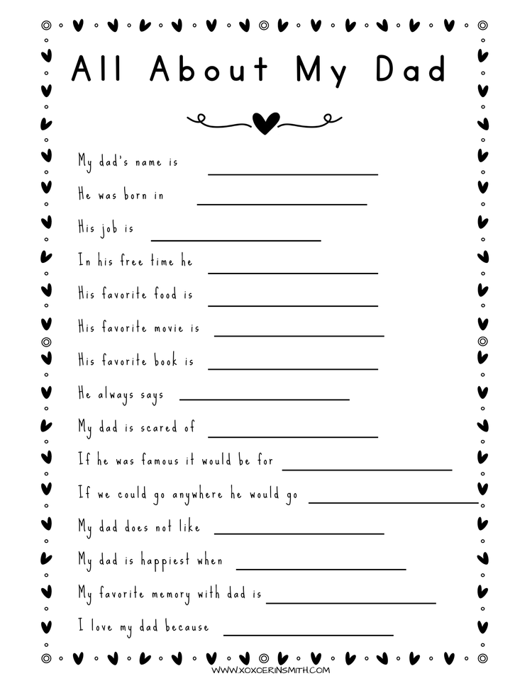 12 All About My Dad Father's Day Printables — xoxoerinsmith.com