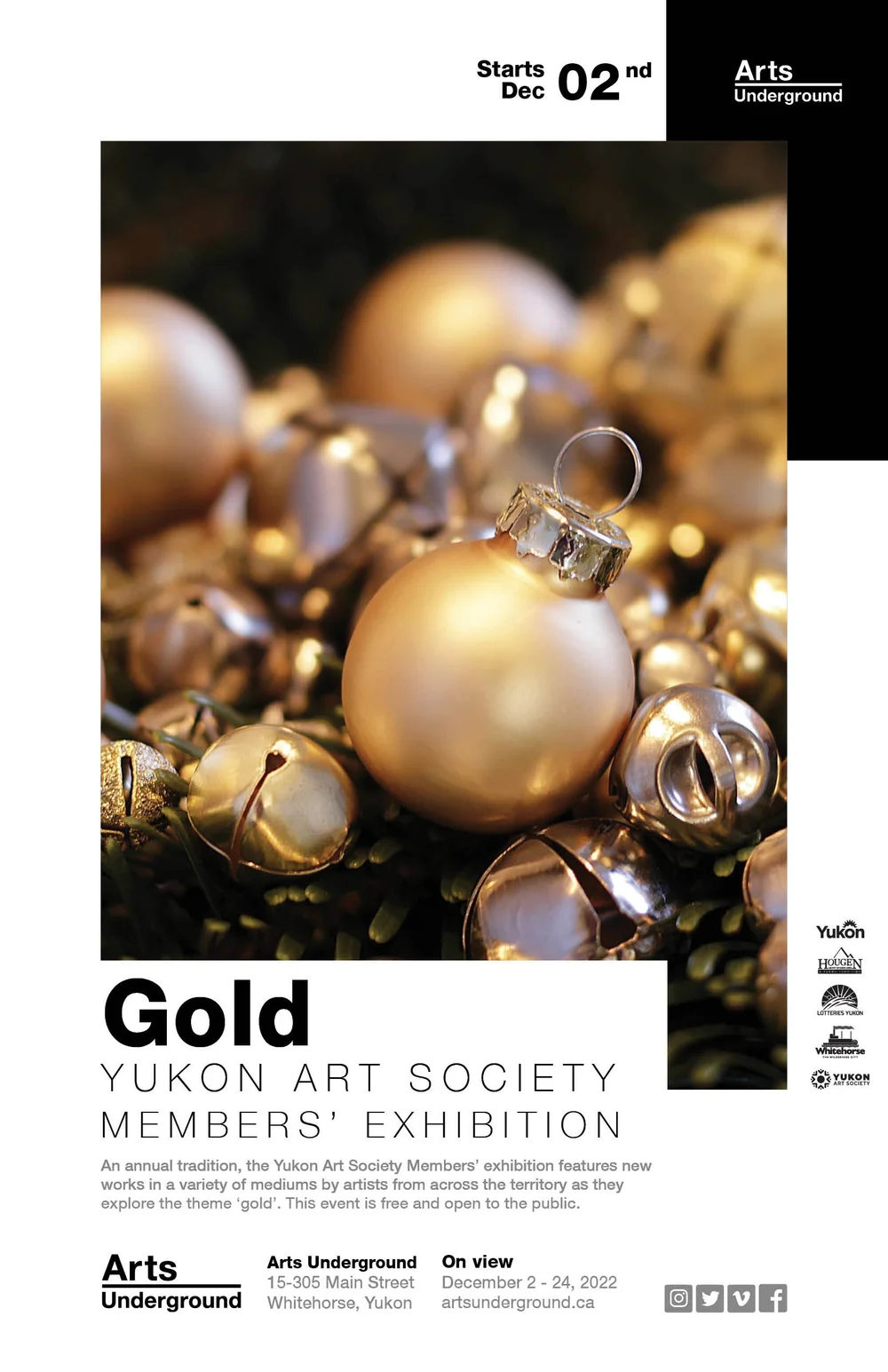 Yukon Art Society Members' Exhibition | Gold — Arts Underground