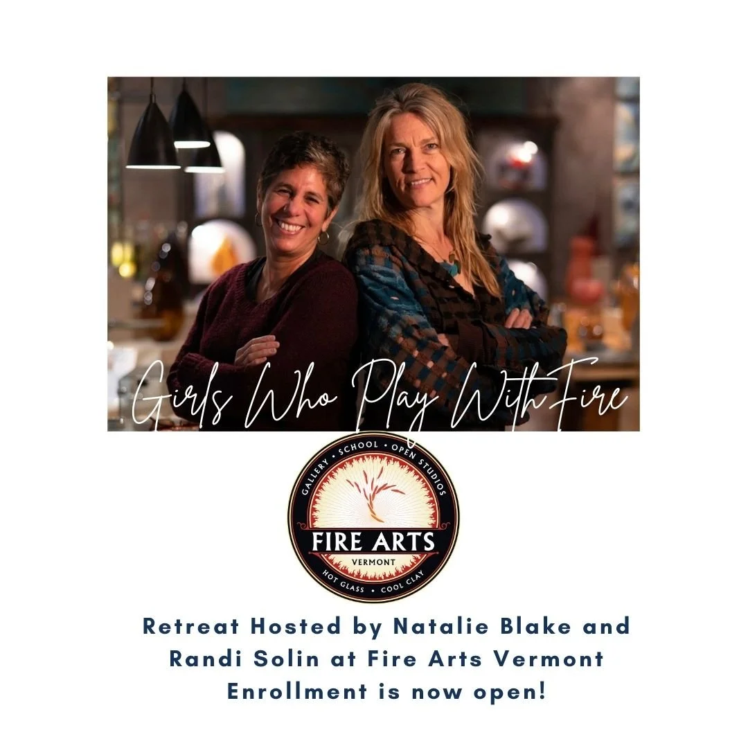 Retreats | Fire Arts Vermont