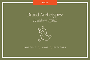 Brand Archetypes: The Freedom Types — Coeur Studio