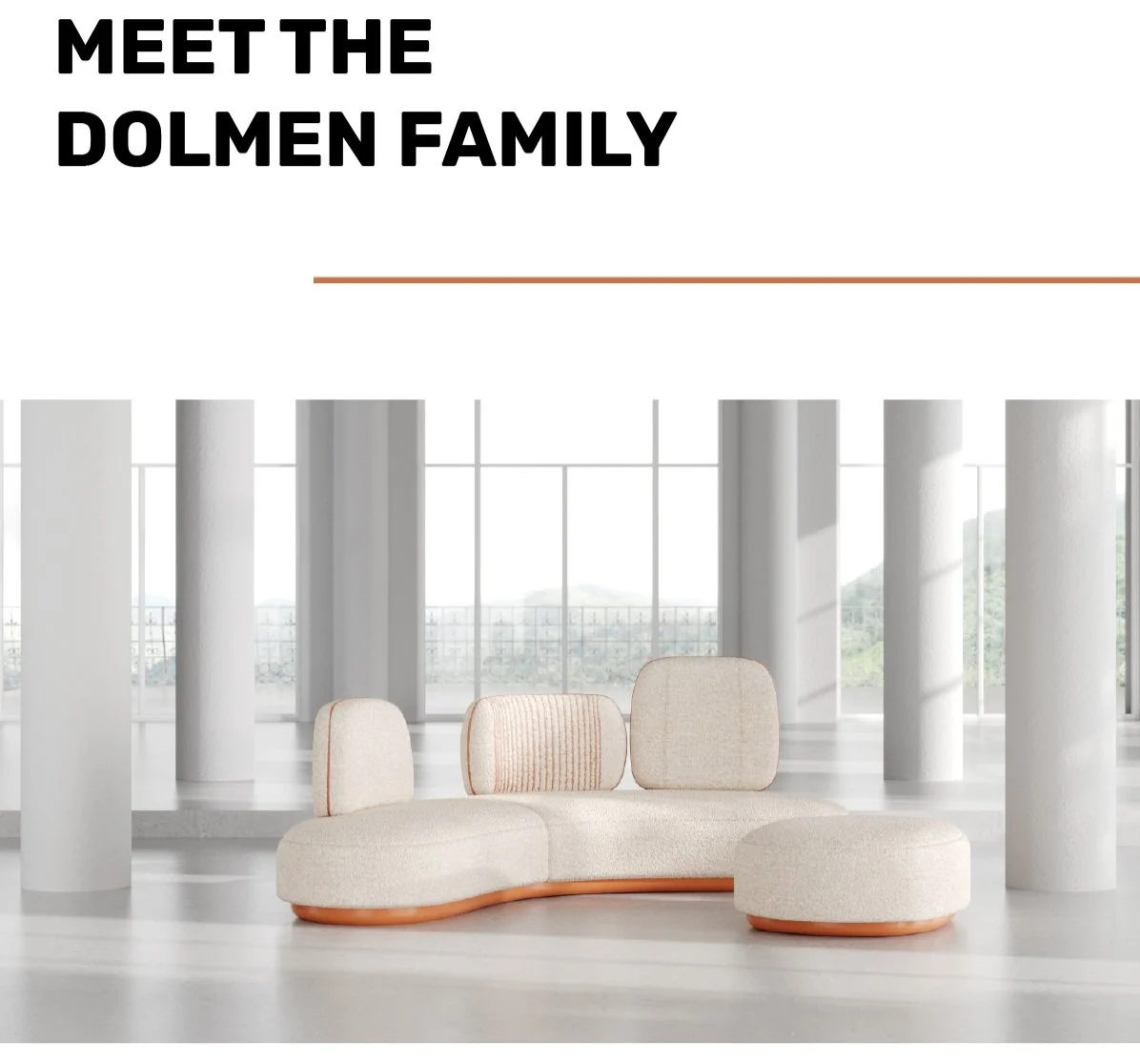 Meet the Dolmen Family — Paulo Antunes Furniture