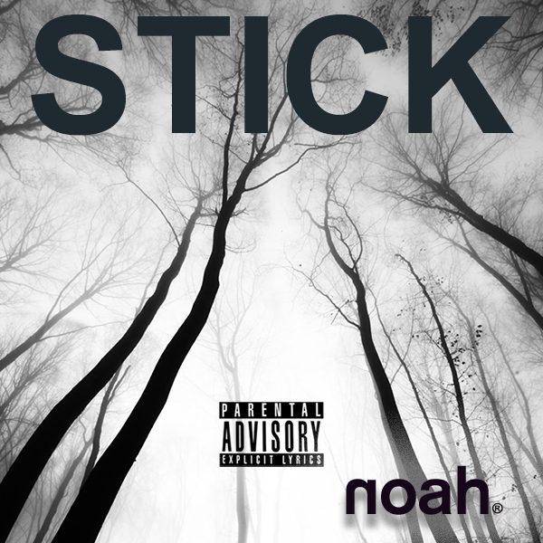 Stick Lyrics — NOAH OFFICIAL