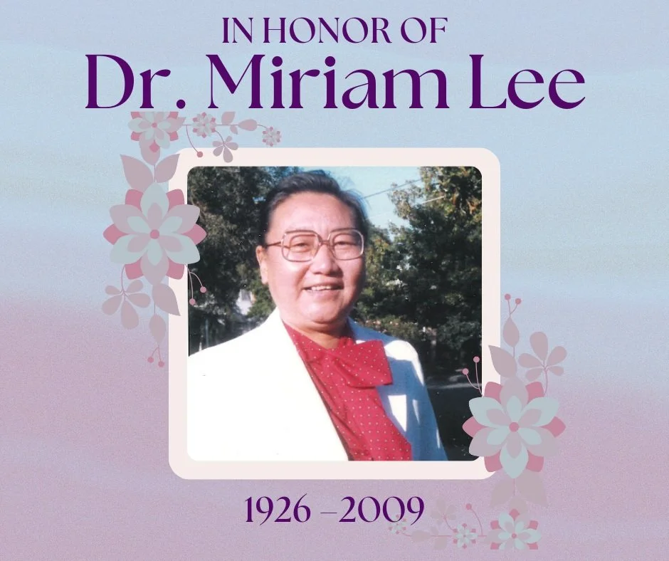 In Honor of Dr. Miriam Lee: Trailblazer Who Paved the Path for ...