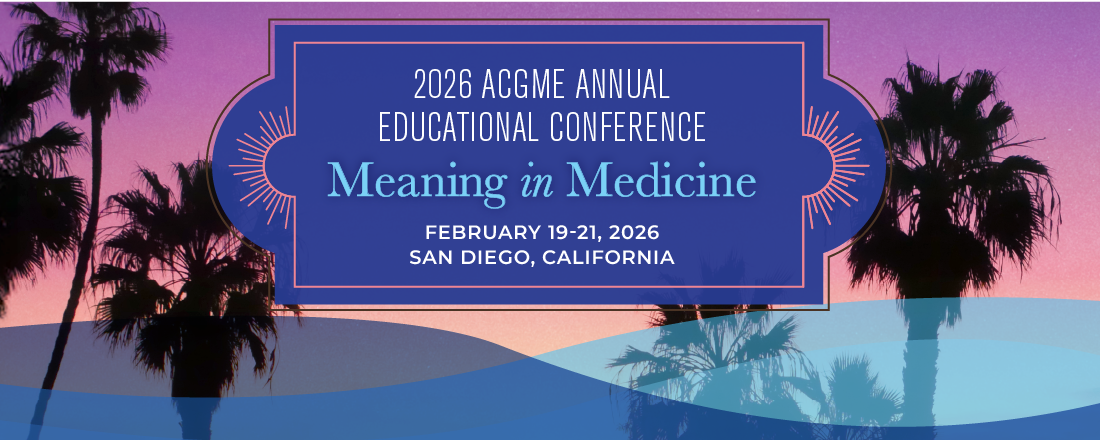 ACGME Conference: The Intersection of TGLP and Graduate Medical ...