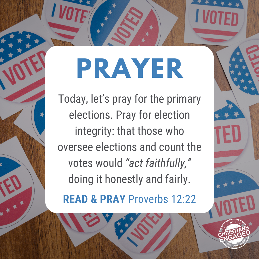 Weekly Prayer | Christians Engaged – Pray Vote Engage