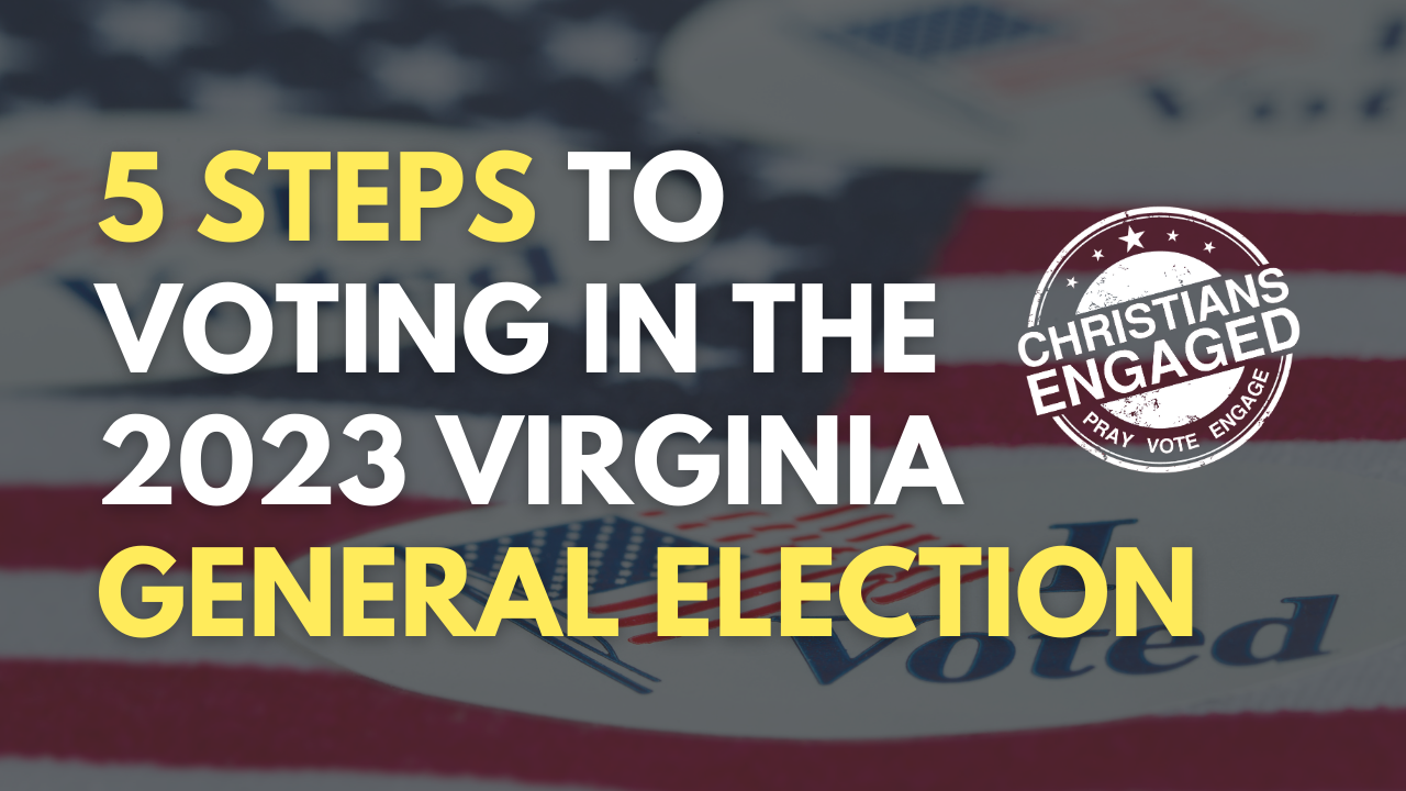 Your Christian Roadmap to the 2023 Virginia Elections | Christians ...
