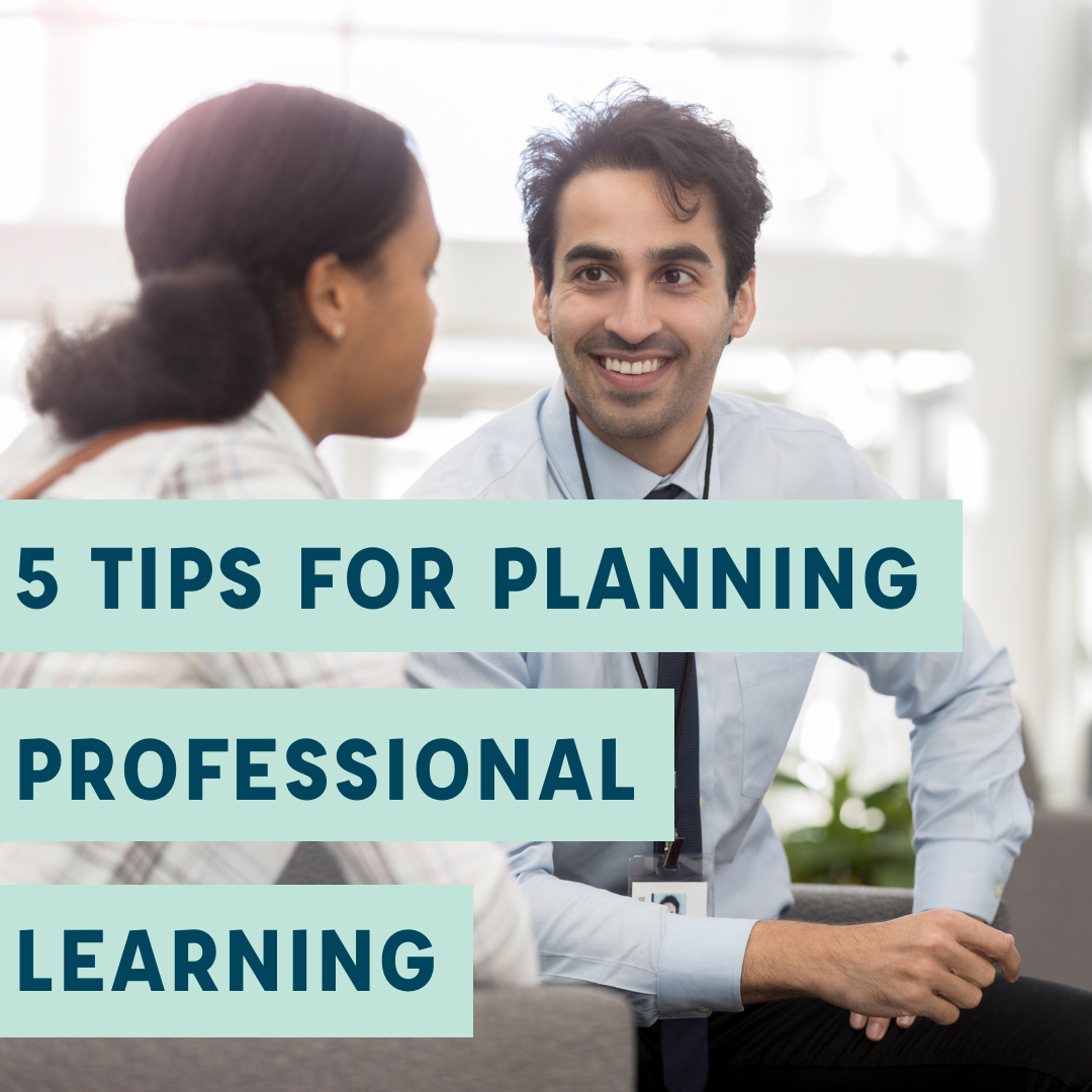 5 Tips for Planning Professional Learning — Friendzy
