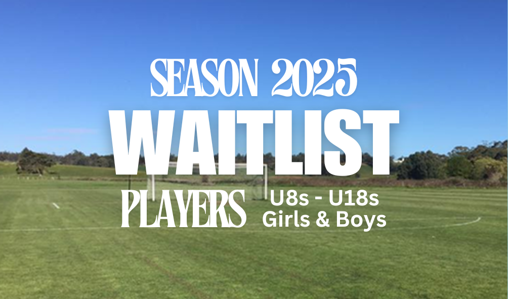 Waitlist - Season 2025 — Gisborne SC