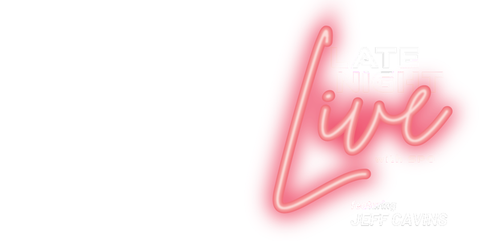 Late Night Live — SPO