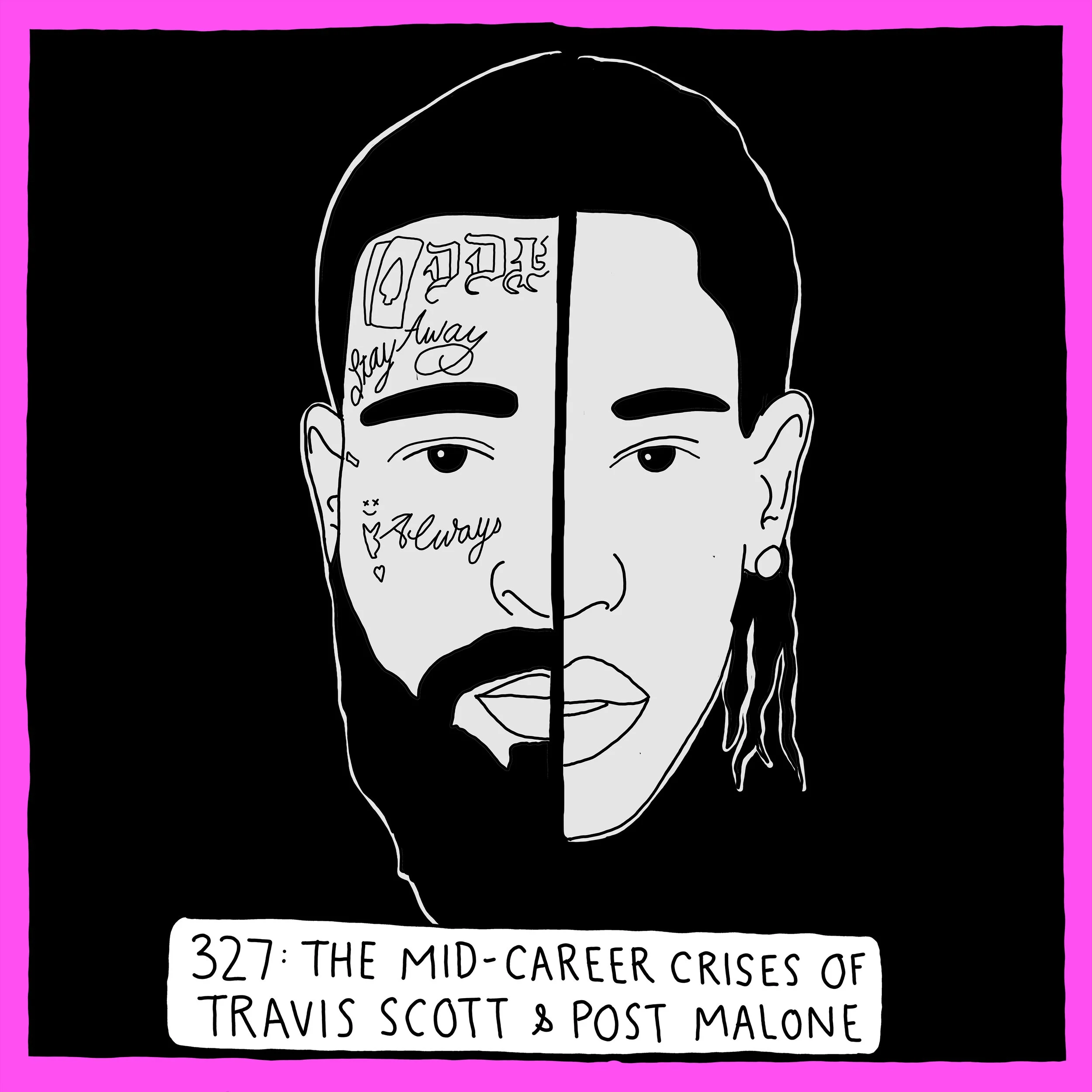 The mid-career crises of Travis Scott and Post Malone — Switched On Pop