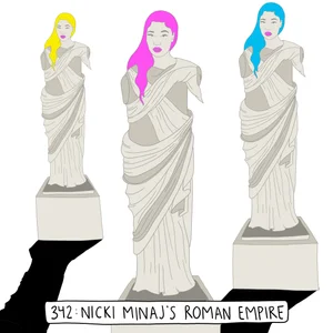 Nicki Minaj’s Roman Empire — Switched On Pop