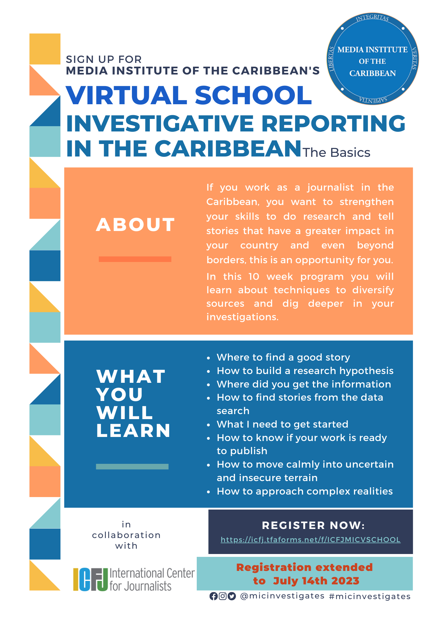 INVESTIGATIVE REPORTING SCHOOL — Media Institute of the Caribbean