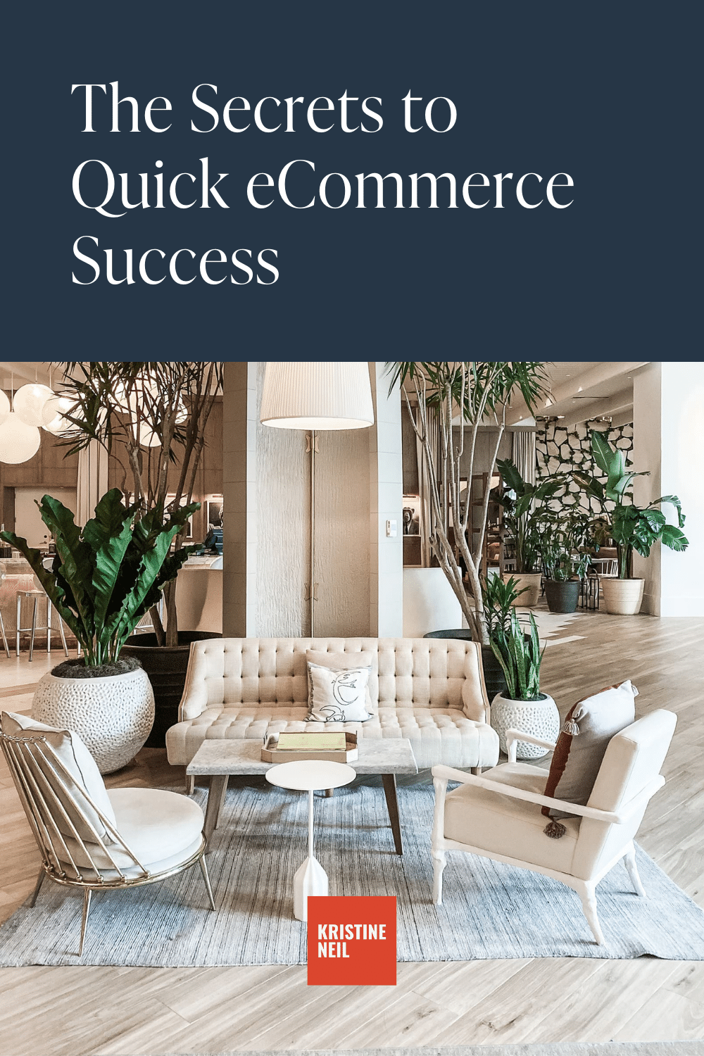 The Secrets to Quick eCommerce Success • Kristine Neil • Squarespace ...