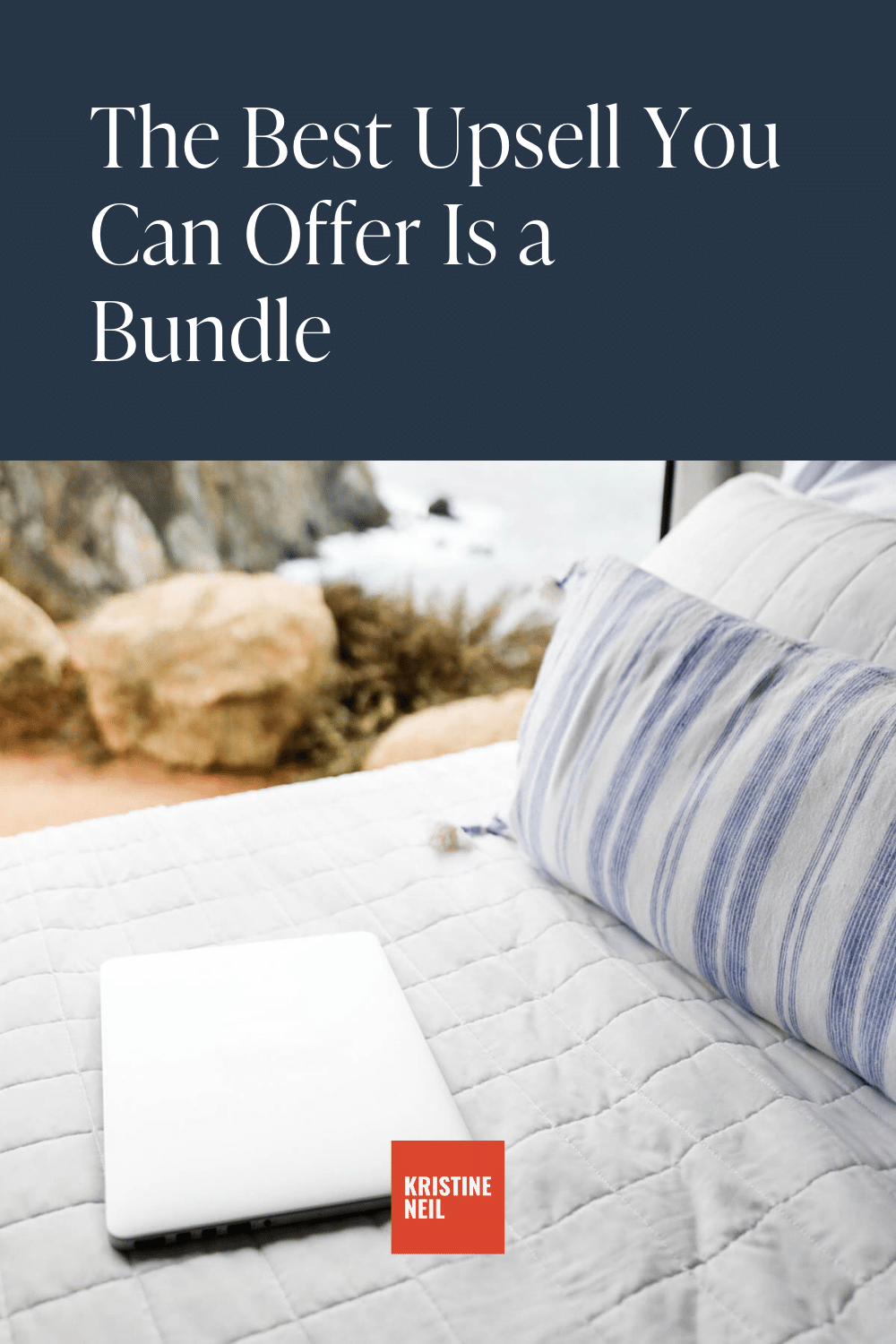 The Best Upsell You Can Offer is a Bundle • Kristine Neil • Squarespace ...