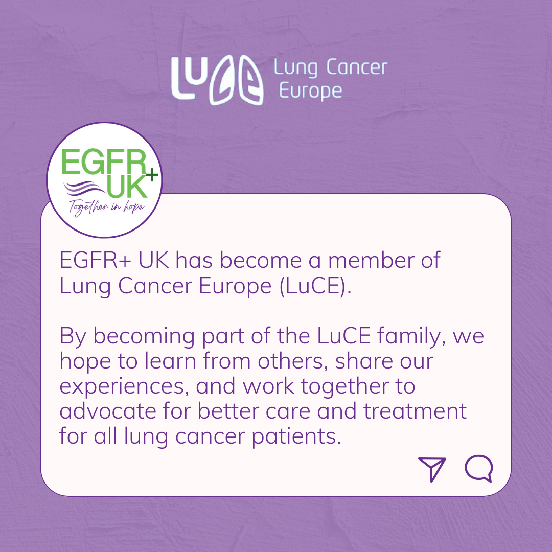 EGFR+ UK has become a member of Lung Cancer Europe - EGFR Positive UK