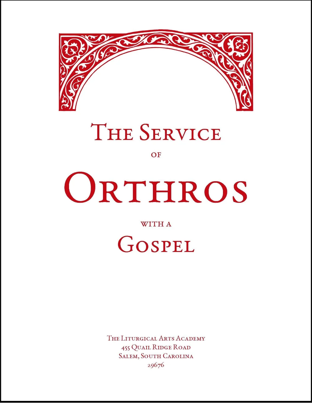 TLAA Service Books* — The Liturgical Arts Academy