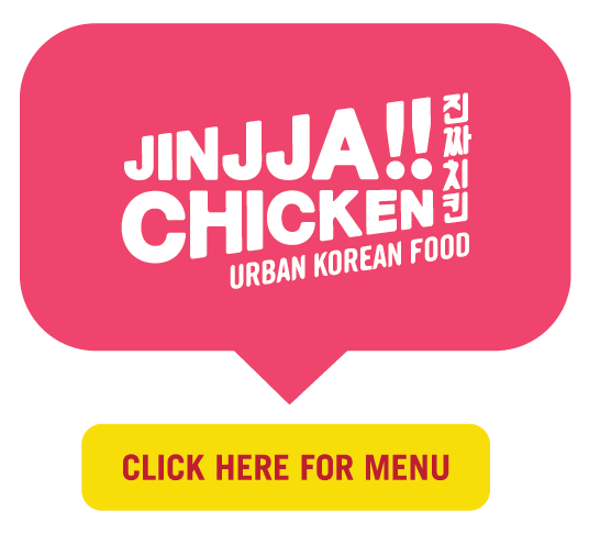 JINJJA CHICKEN - KOREAN FAST CASUAL RESTAURANT