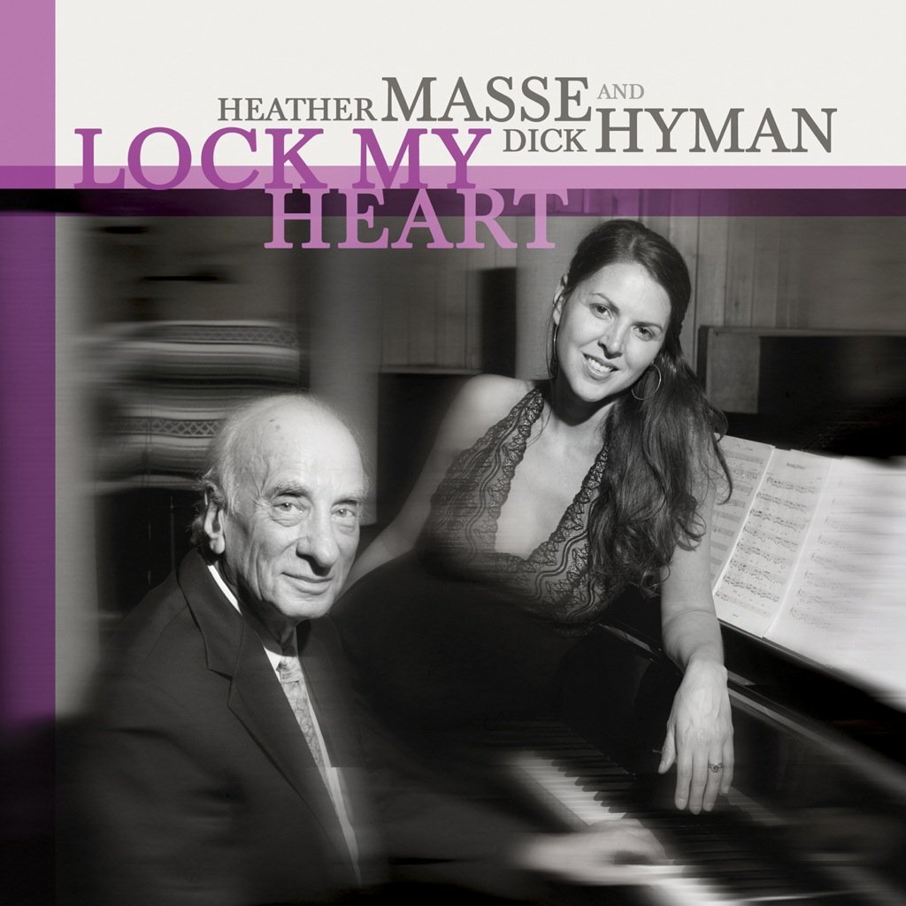 Heather Masse & Dick Hyman - Lock My Heart — The Wailin' Jennys