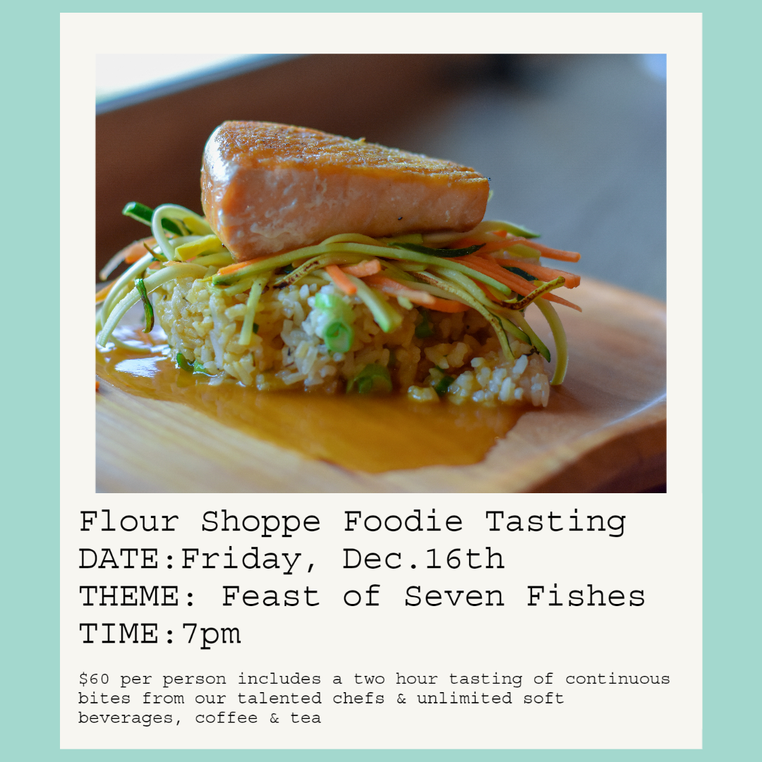 Events & Classes — Flour Shoppe Cafe | Where Everyone Feels Like Family