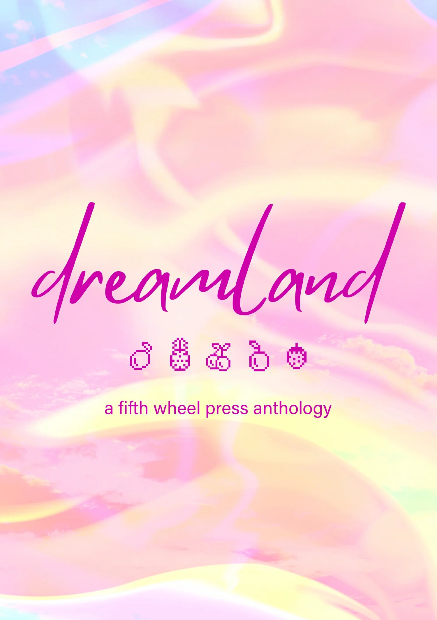 dreamland — fifth wheel press
