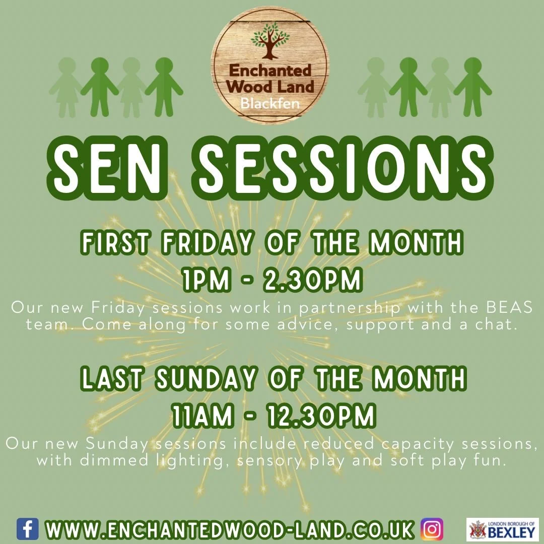 SEND STAY & PLAY SESSIONS — Enchanted Wood Land