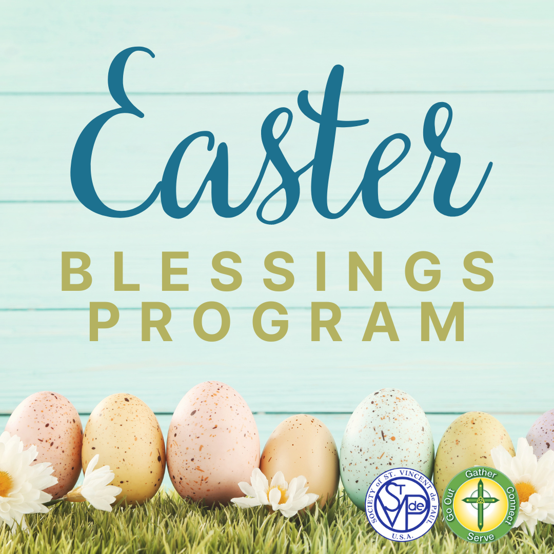 Easter Blessings Program — Saint Patrick Church