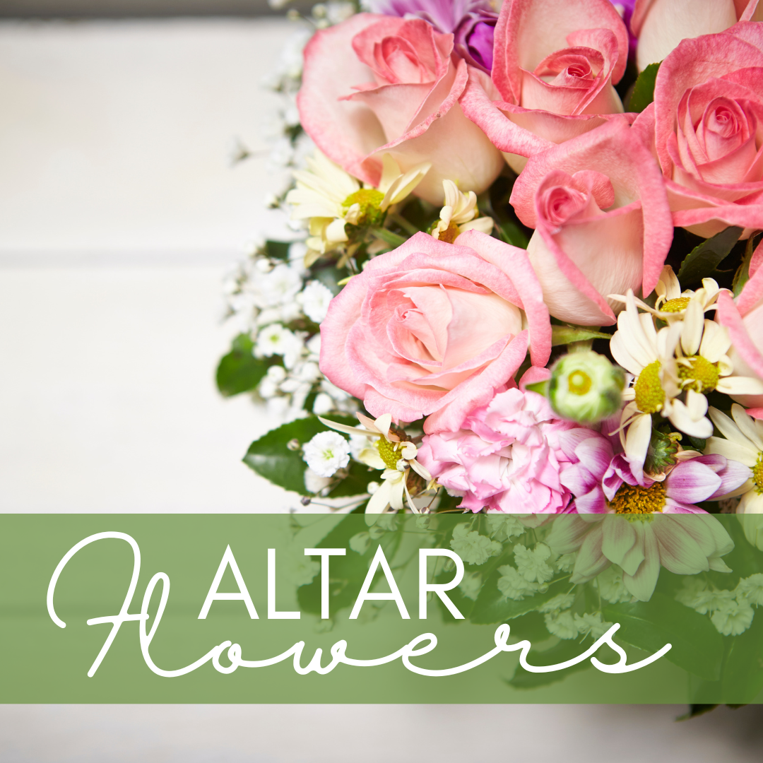 Altar Flowers — Saint Patrick Church