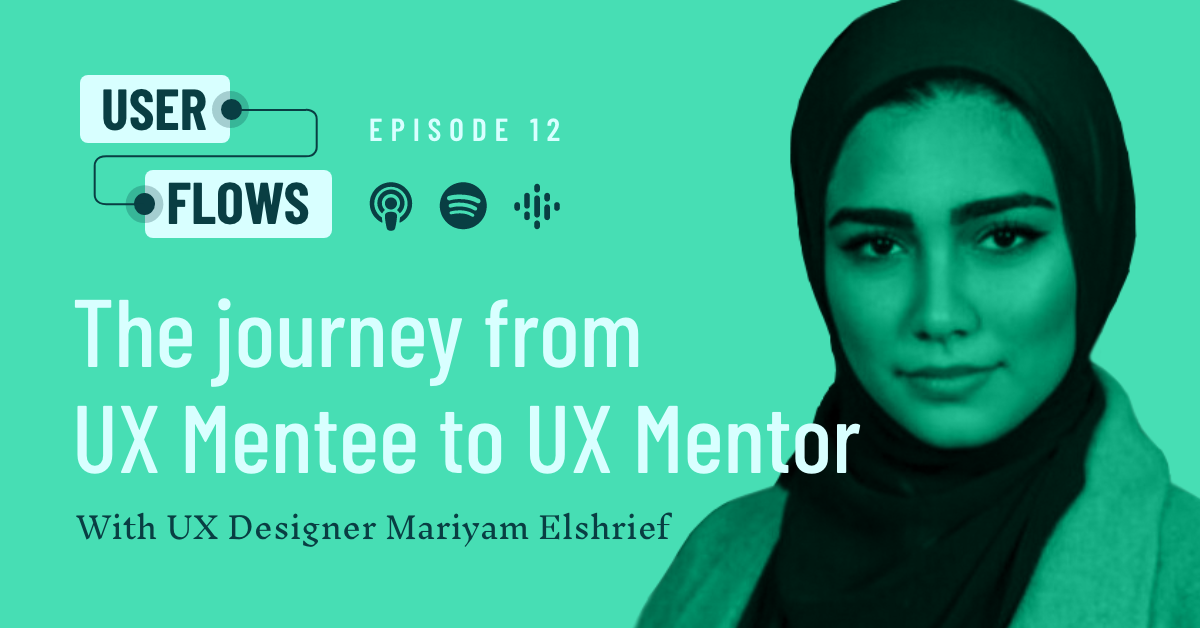 EP12. From UX Mentee to UX Mentor with Mariyam Elshrief — Thomas Morrell - Creative Direction ...
