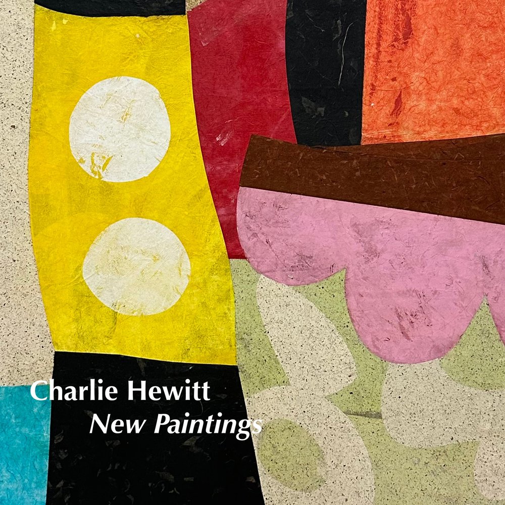 Charlie Hewitt | New Paintings — Jim Kempner Fine Art