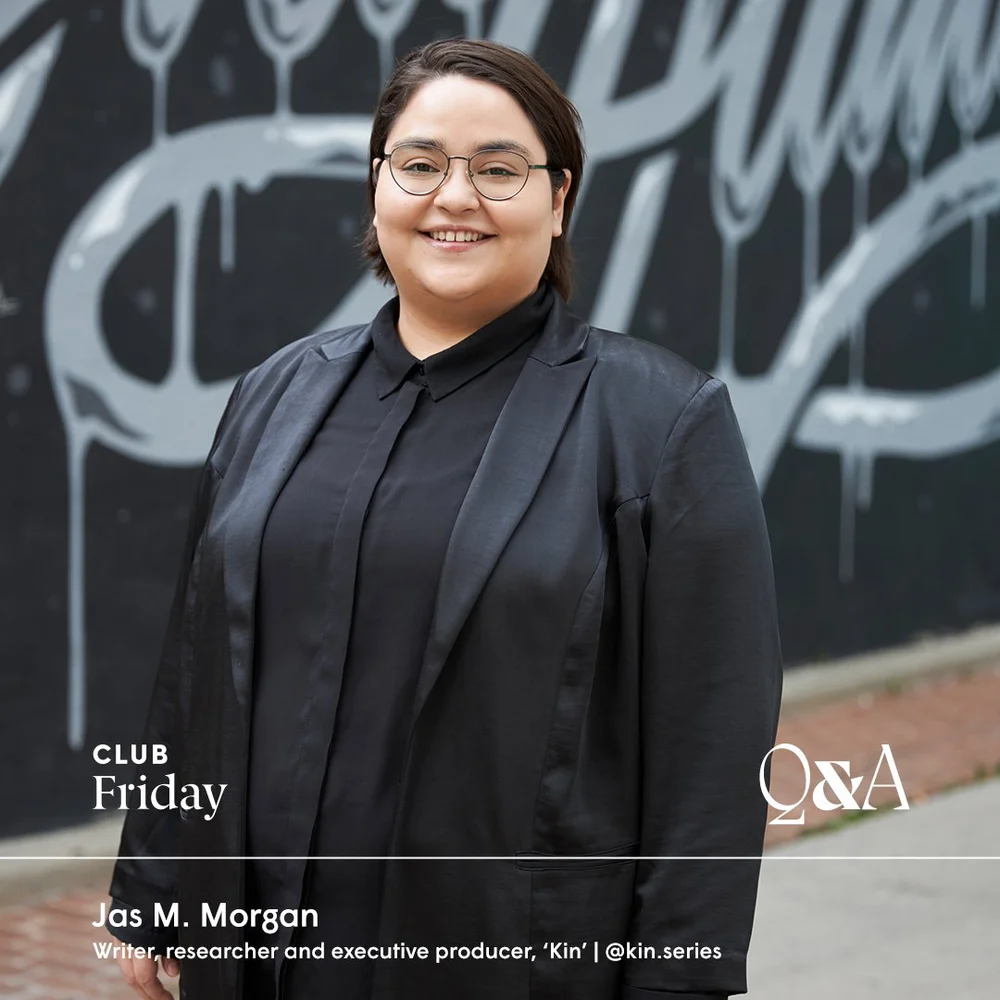 Club Friday Q&A: Producer Jas Morgan on Their New Web Series, 'Kin ...