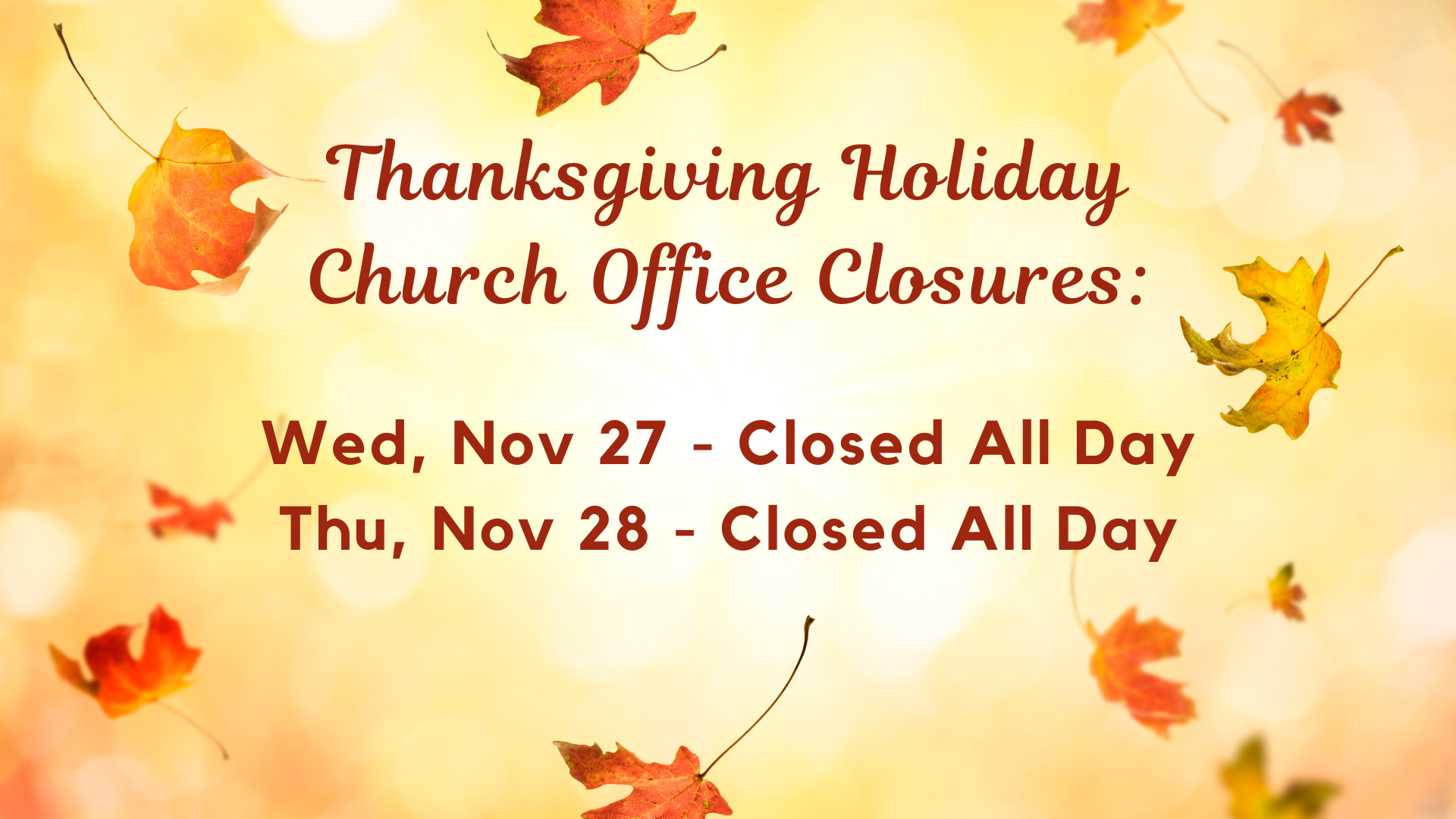 Thanksgiving Week Office Hours — Hillcrest Church