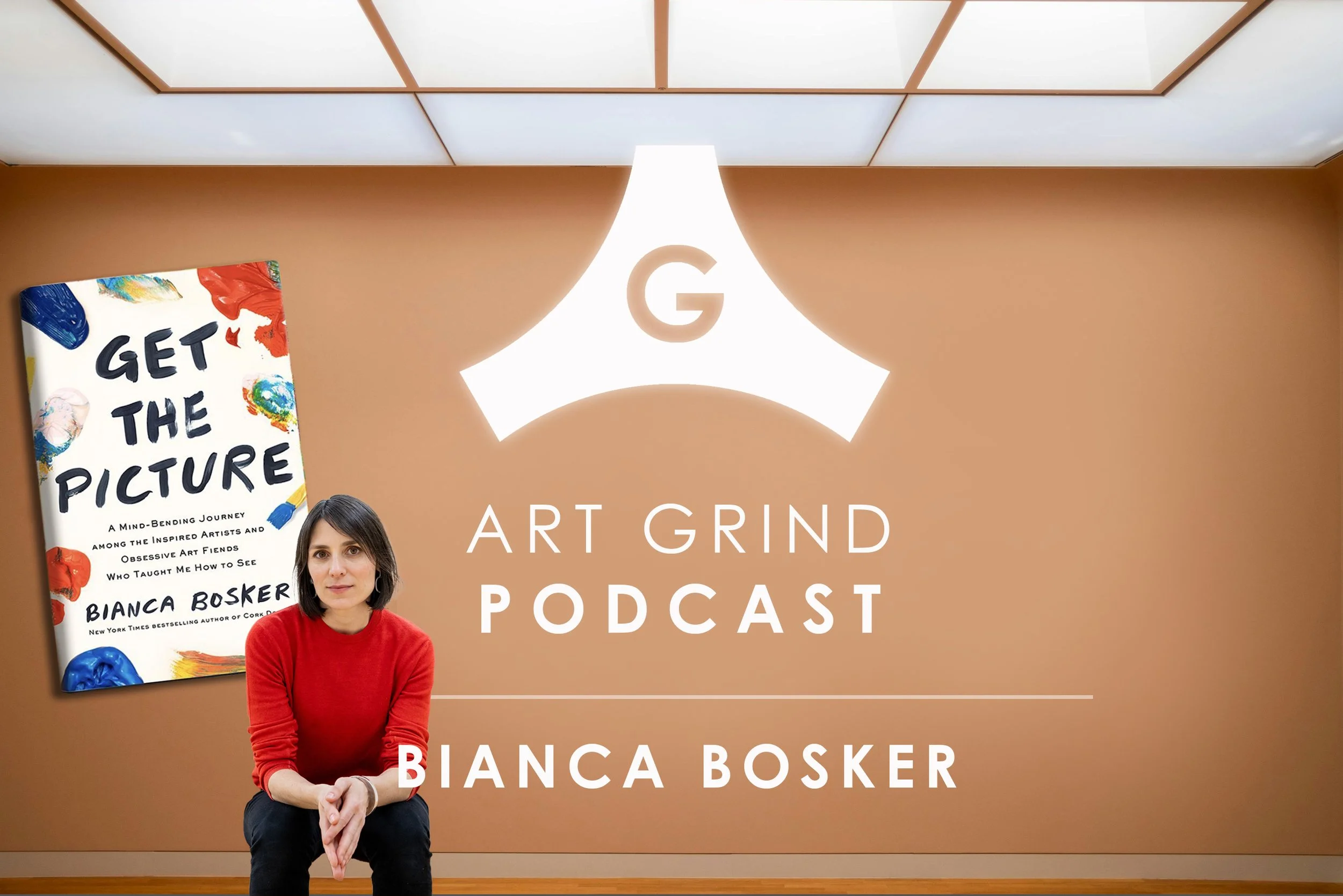 Ep: 113 Bianca Bosker — Art Grind podcast