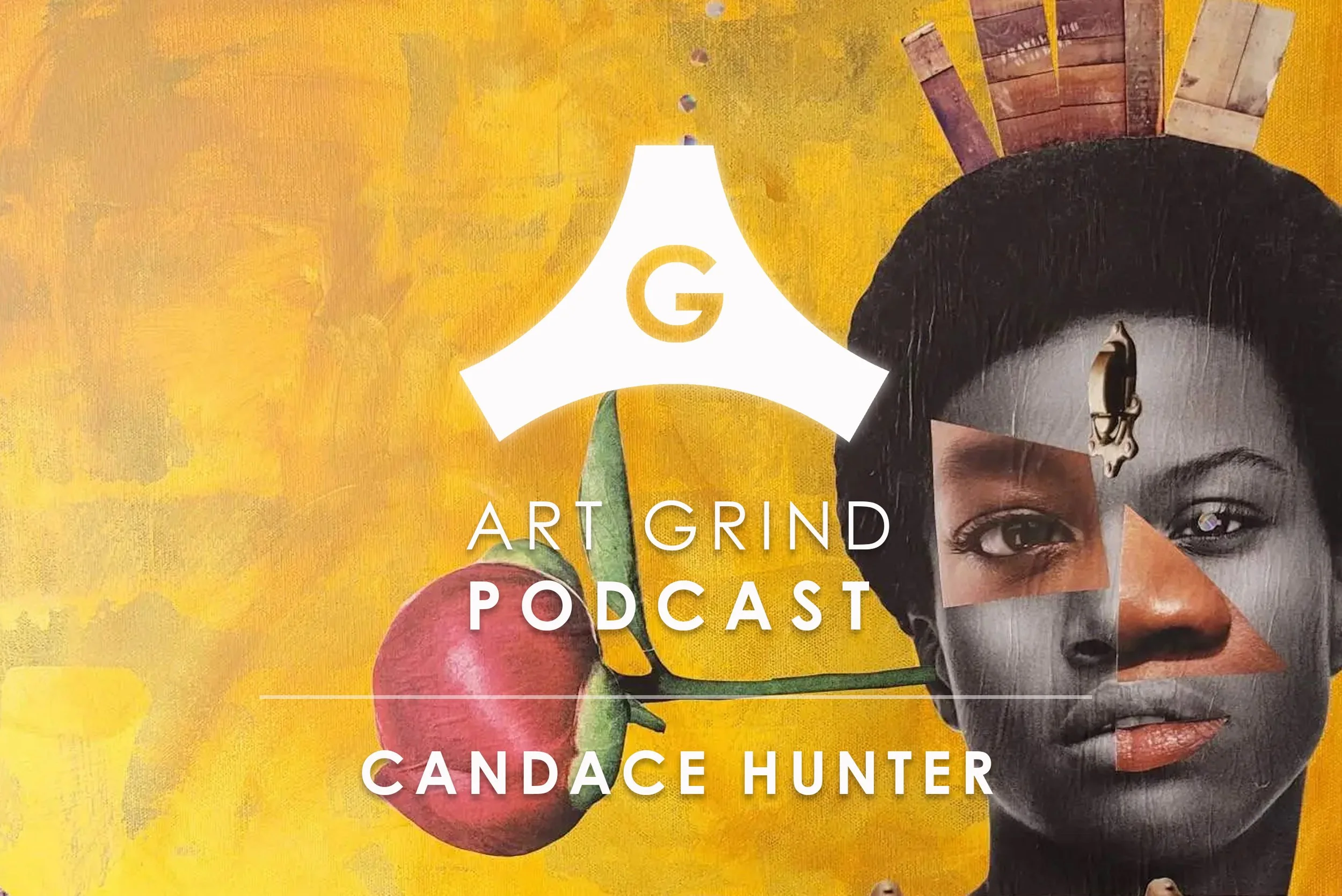 Ep: 101 Candace Hunter — Art Grind podcast