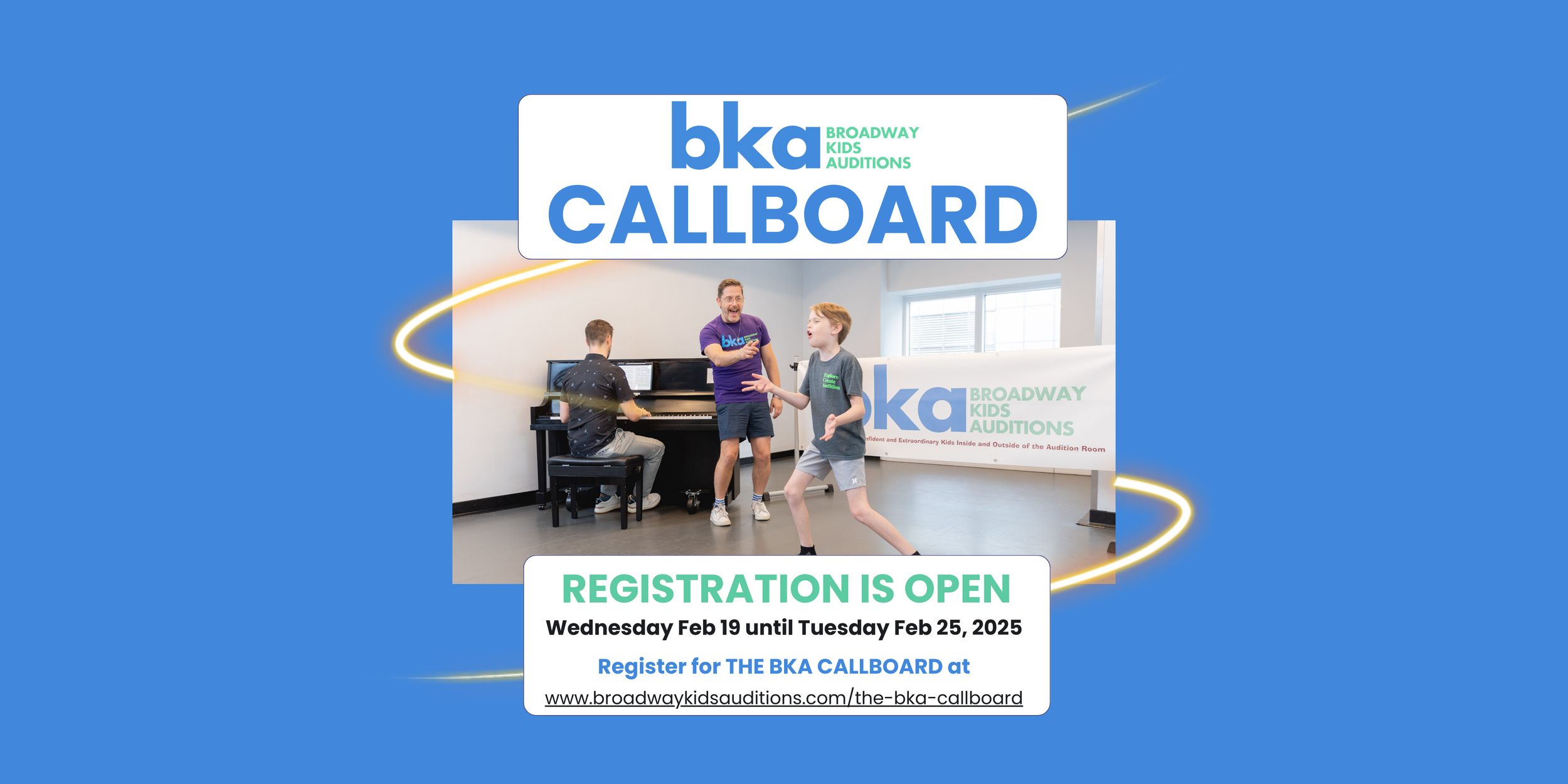 The BKA CALL BOARD — Broadway Kids Auditions