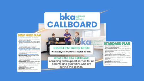 The BKA CALL BOARD — Broadway Kids Auditions