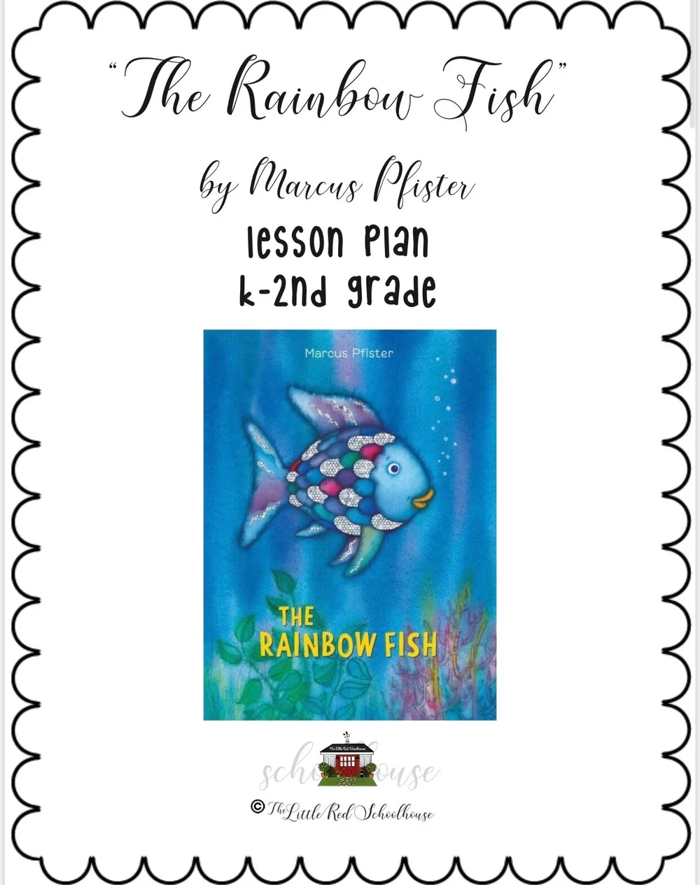 "The Rainbow Fish" — Adventures in the Schoolhouse