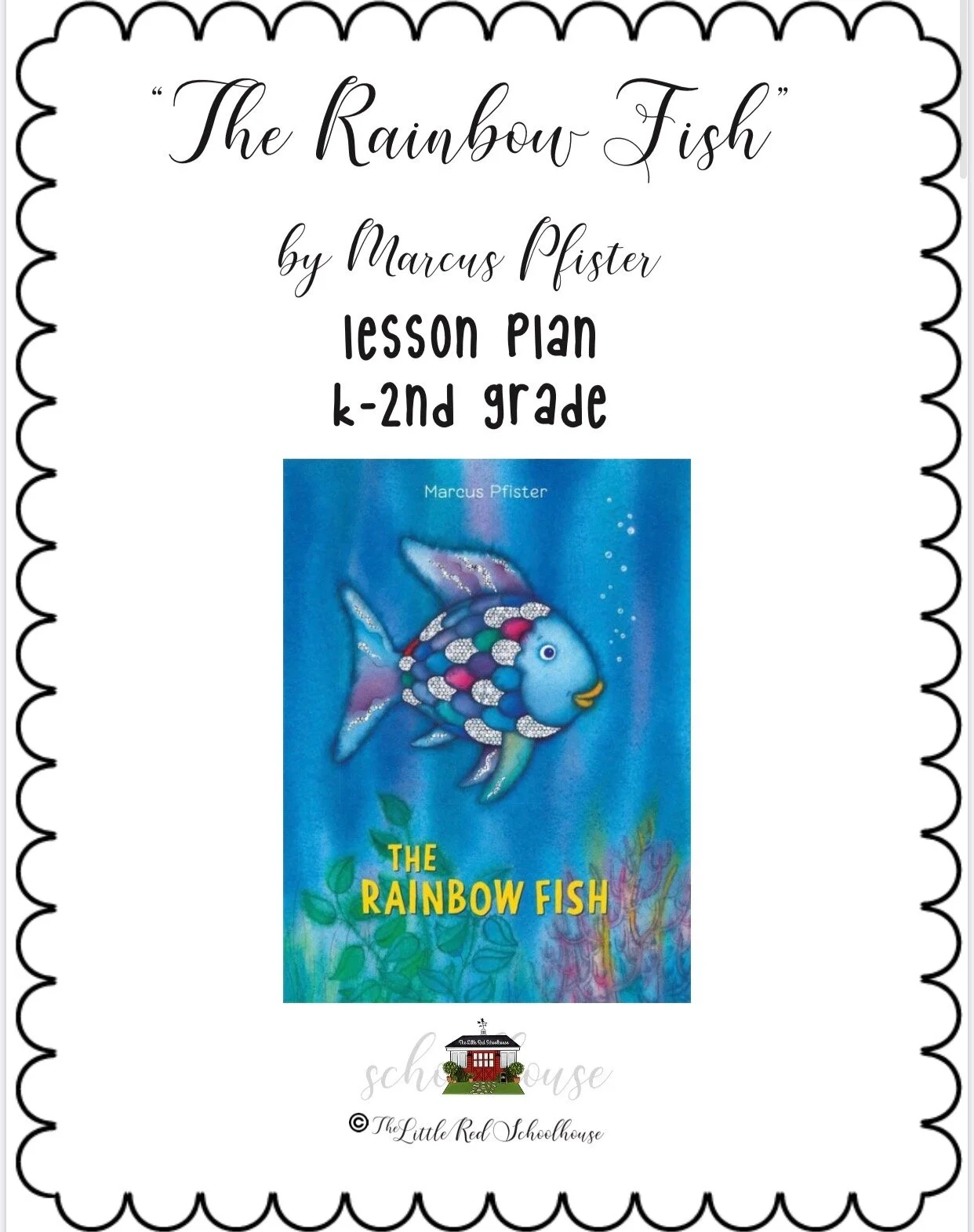 "The Rainbow Fish" — Adventures in the Schoolhouse