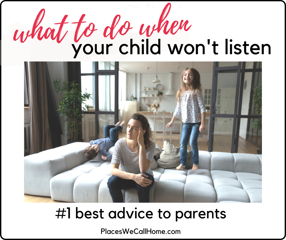 What to Do When Your Kid Won't Listen — Heart & Home Mom