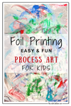 Foil Printing- A super easy, quick & fun art activity! — Places We Call ...