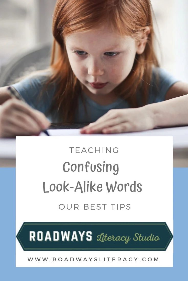 Teaching Confusing "Look Alike" Words — Roadways Literacy Academy ...