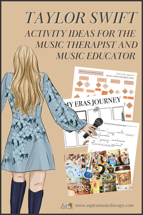 Taylor Swift Ideas for the Music Therapist and Music Educator — Aspire ...
