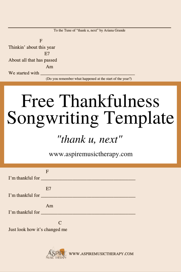 Free Thankfulness Songwriting Template — Aspire Music Therapy, LLC